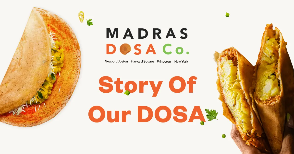 Our Story – Madras Dosa Co